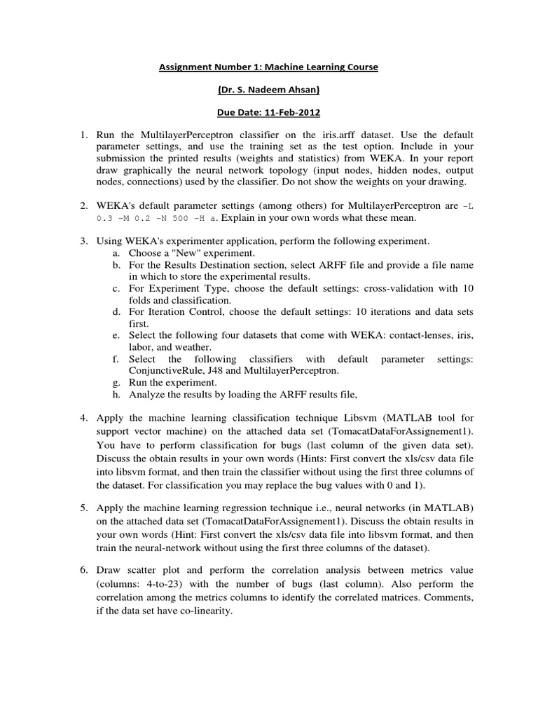 Assignment Number 1: Machine Learning Course (Dr. S. Nadeem Ahsan) Due Date: 11-Feb-2012 | PDF ...