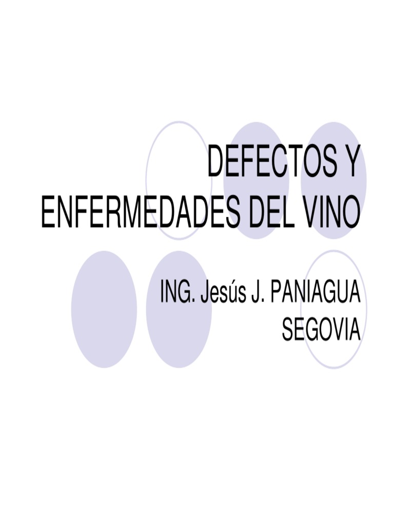 Defectos y Enfermedades Del Vino | PDF | Ácido acético | Vino