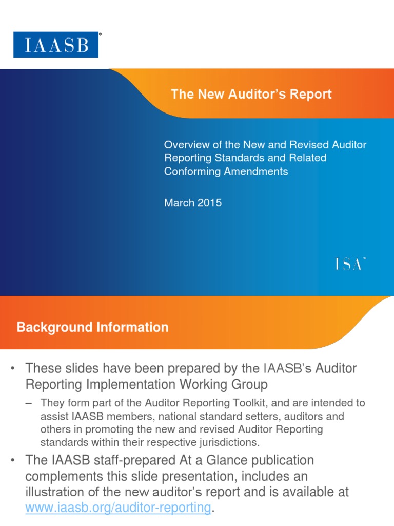 The New Auditor's Report: Overview of The New and Revised Auditor ...