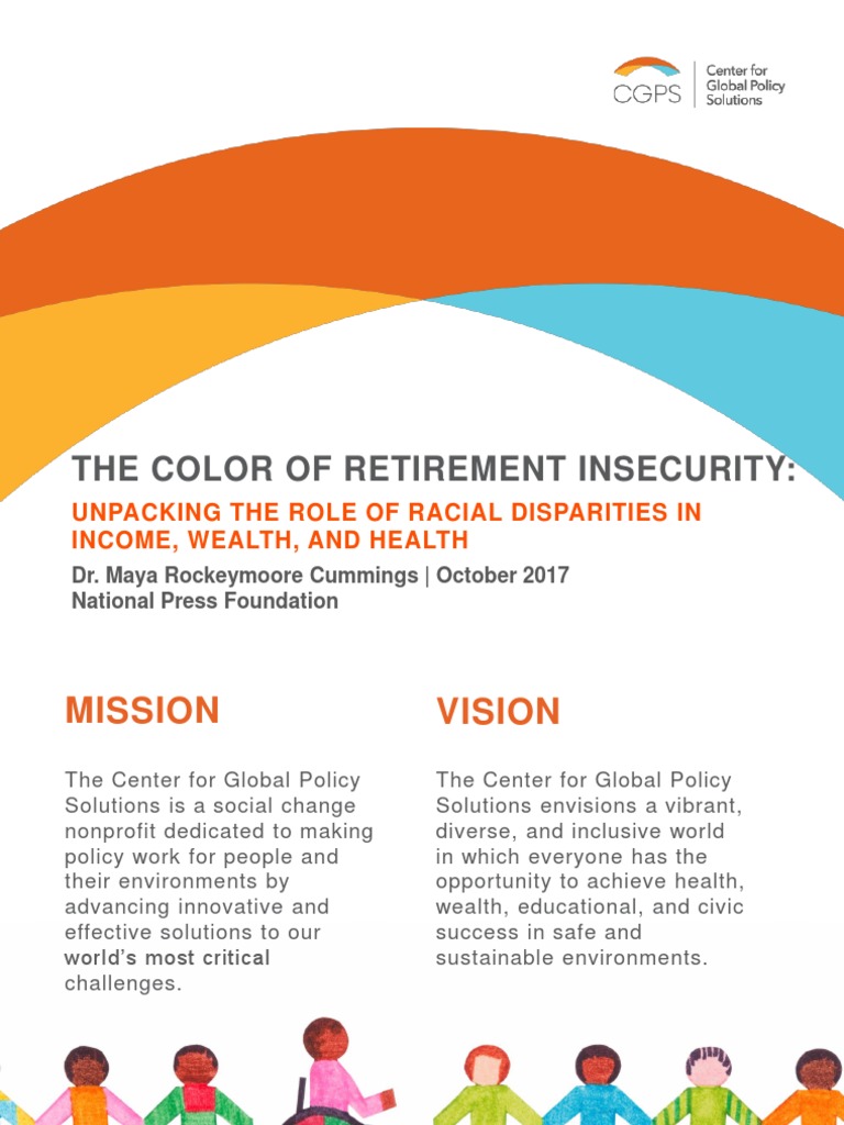 The Color of Retirement Insecurity:: Unpacking The Role of Racial ...
