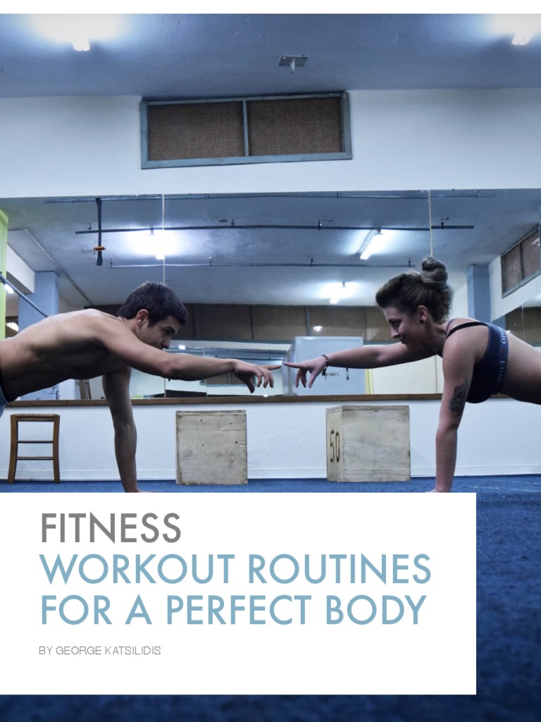 Fitness Workout Routines For A Perfect Body 1 PDF | PDF | Strength ...