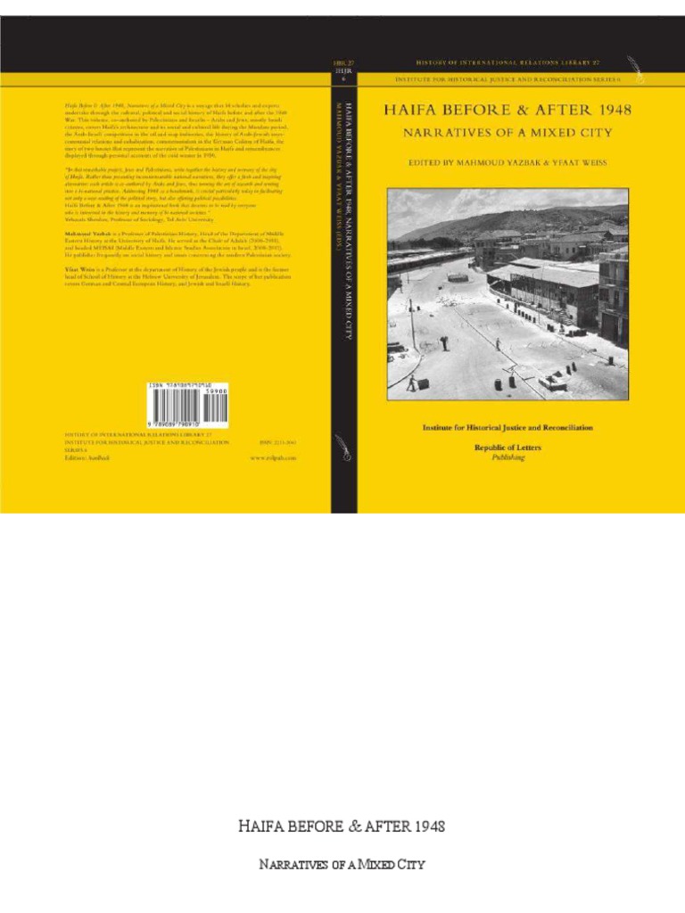 Haifa Before & After 1948. Narratives of A Mixed City. (Part 1) | PDF ...