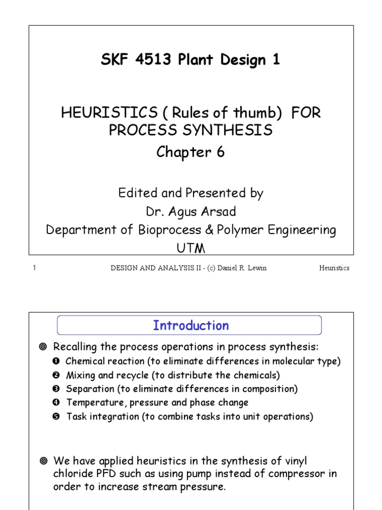 SKF 4513 Plant Design 1: HEURISTICS (Rules of Thumb) FOR Process ...
