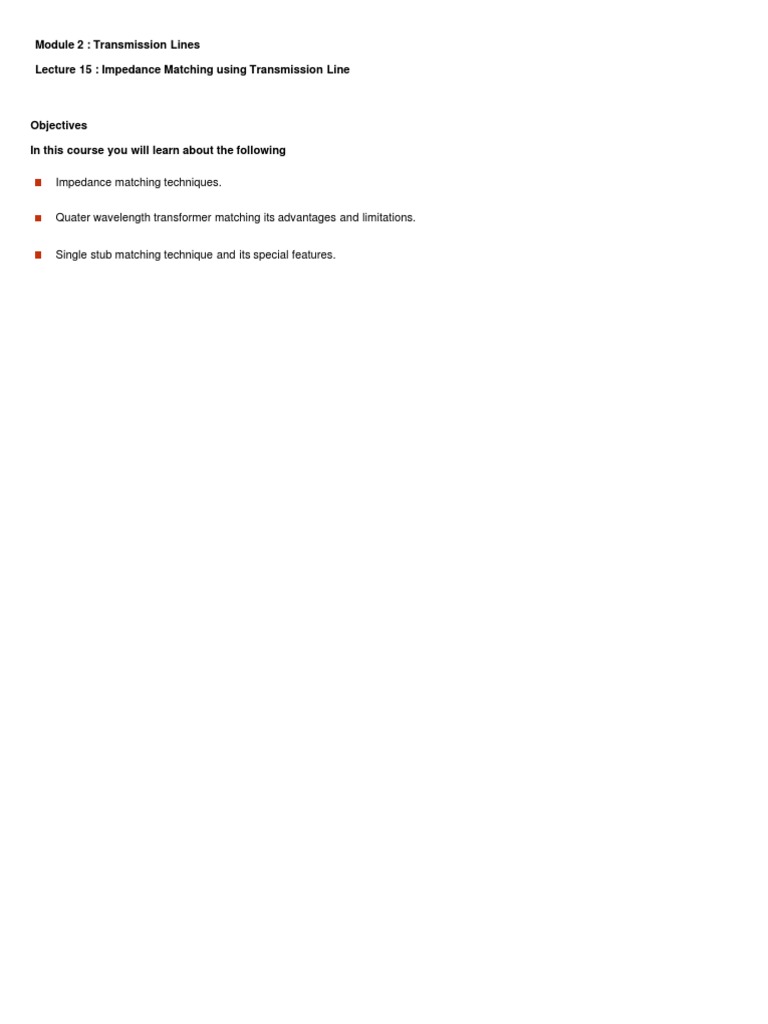 Impedance Matching Techniques for Transmission Lines: Quarter ...