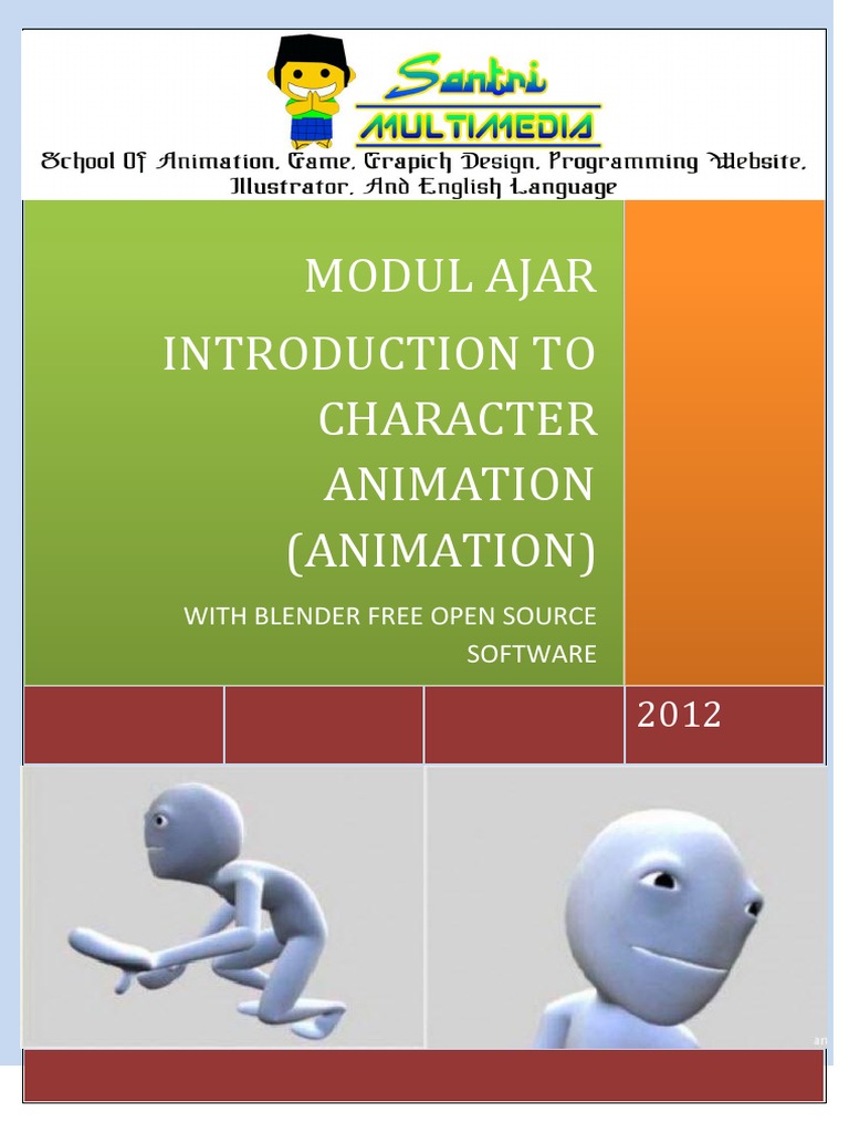 Modul Introduction To Character Animation Animation | PDF | Metode ...