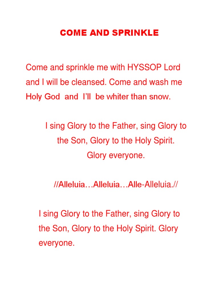 Come and Sprinkle Me with Hyssop Lyrics | PDF | Poetry
