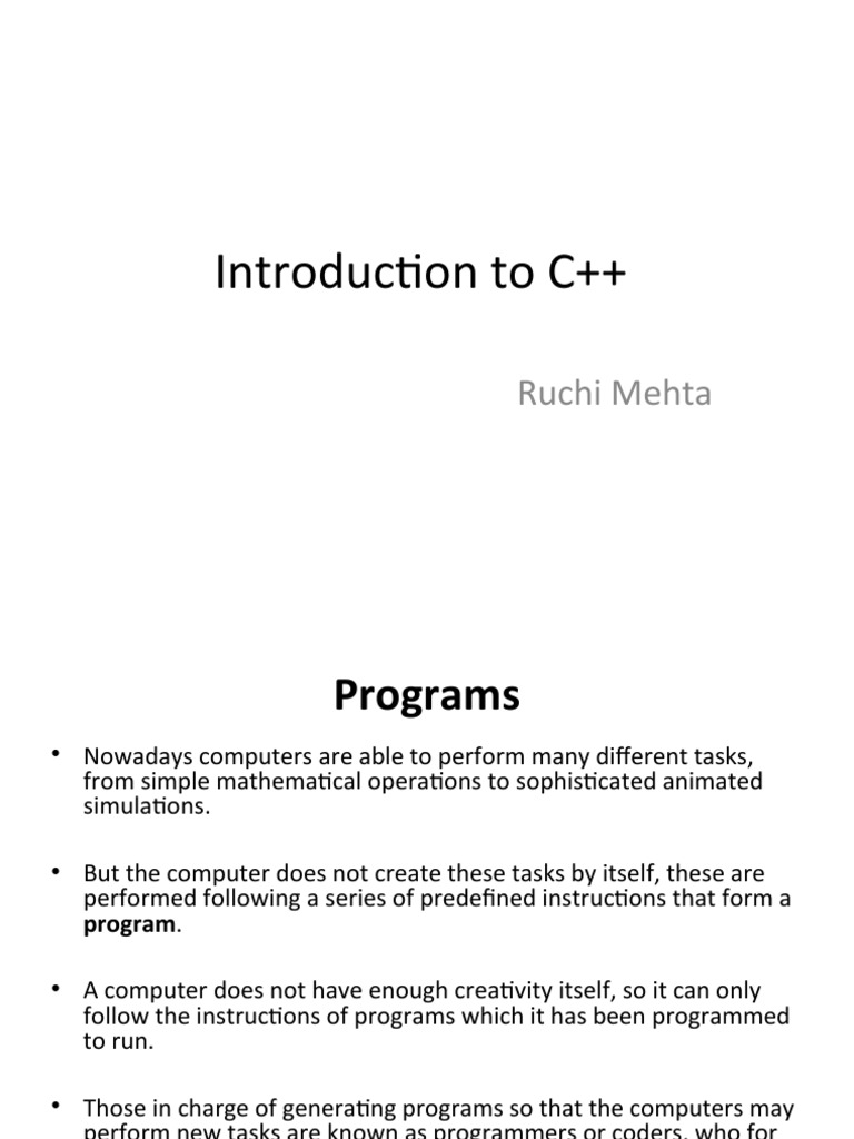 Introduction To C++: Ruchi Mehta | PDF | C++ | Computer Programming