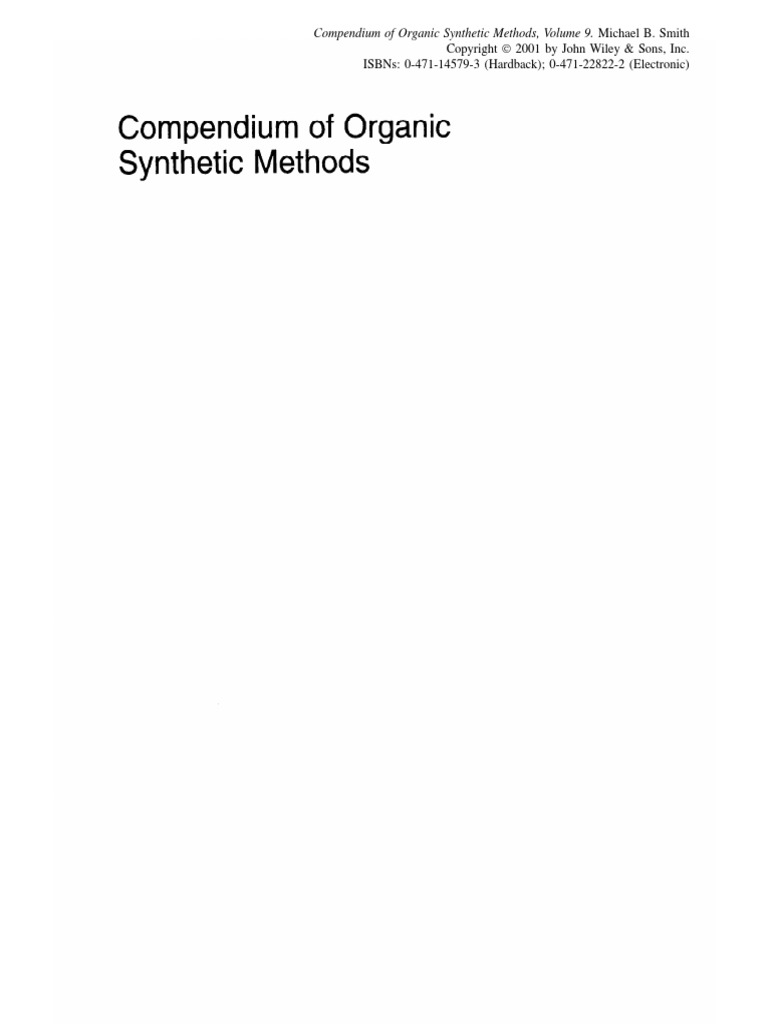 Compendium of Organic Synthetic Methods, Volume 9. Michael B. Smith | PDF