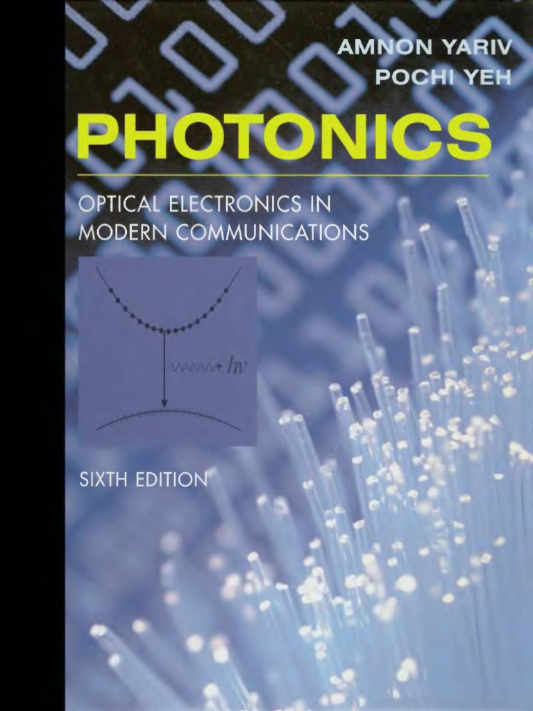 Photonics Optical Electronics in Modern Communications | PDF