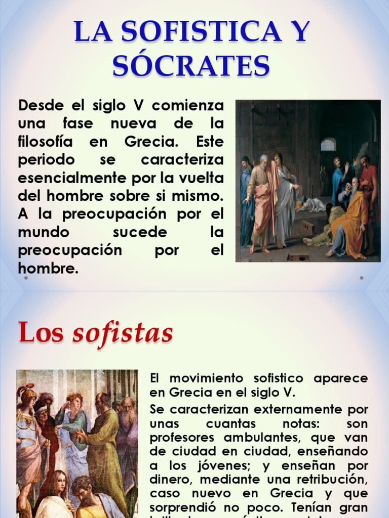Sesion III -La Sofistica y Sócrates | Sócrates | Verdad