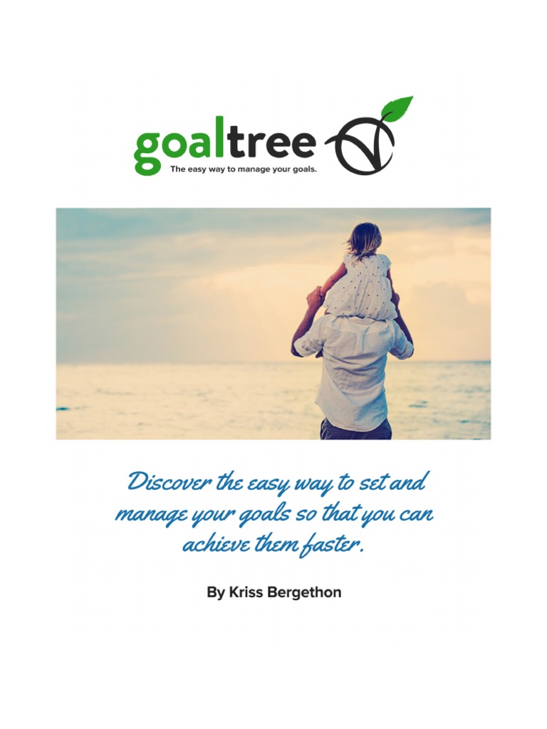 The Goal Tree Ebook | PDF | Meaning Of Life | Goal