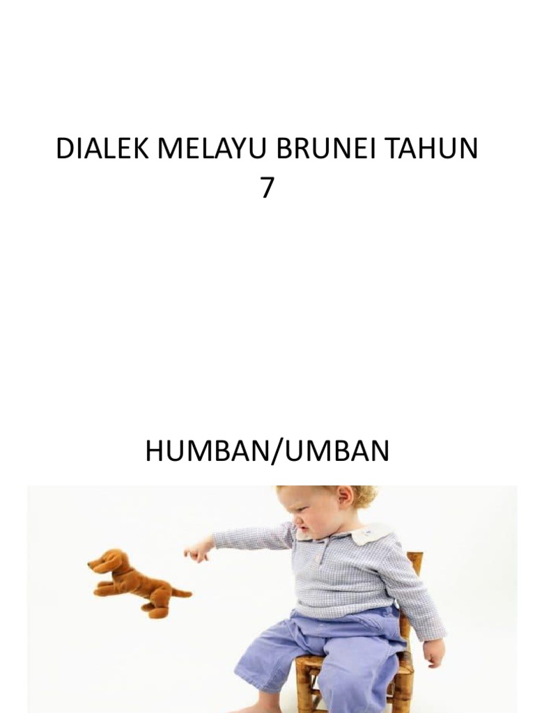 Dialek Melayu Brunei Tahun 7 & 8 | PDF