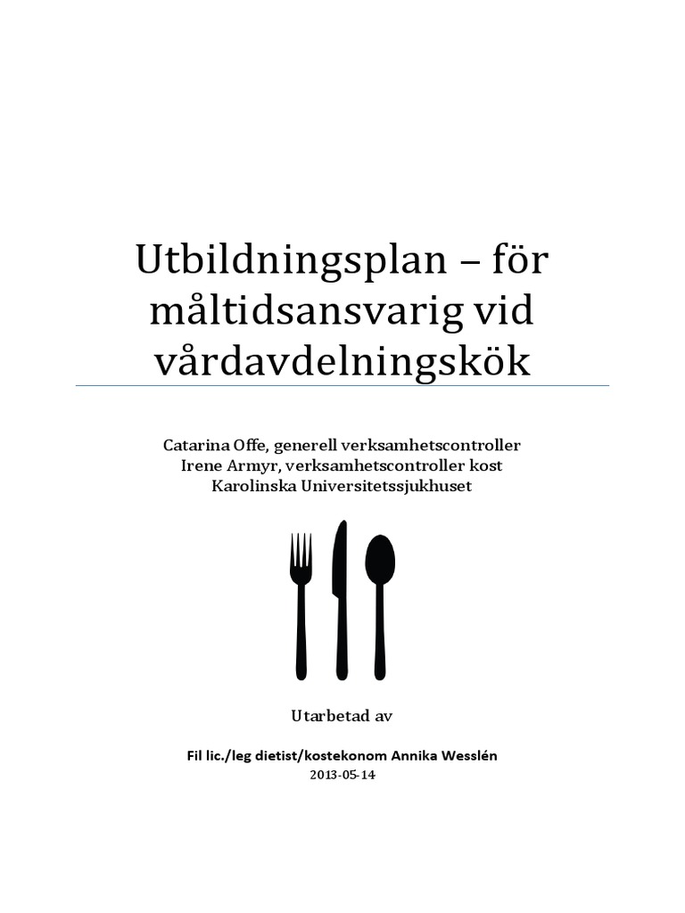 Utbildningsplan For Maltidsansvarig Vid Vardavdelningskok | PDF