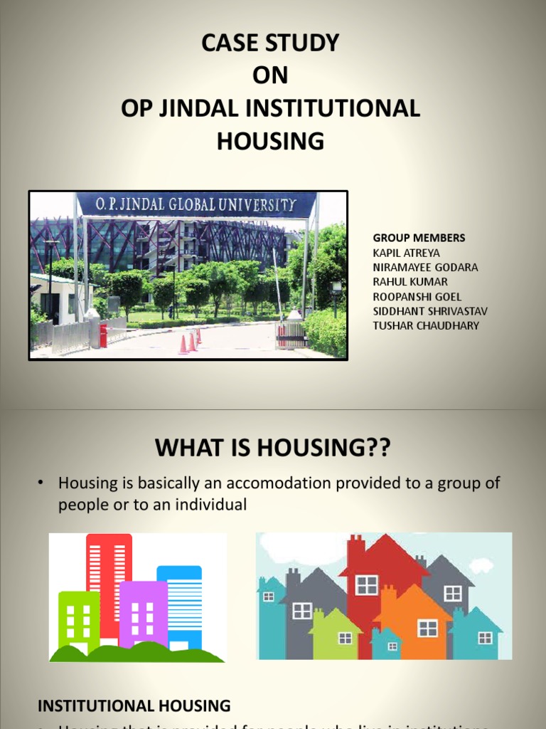 OP JINDAL INSTITUTIONAL HOUSING Case Study | Apartment | Dormitory