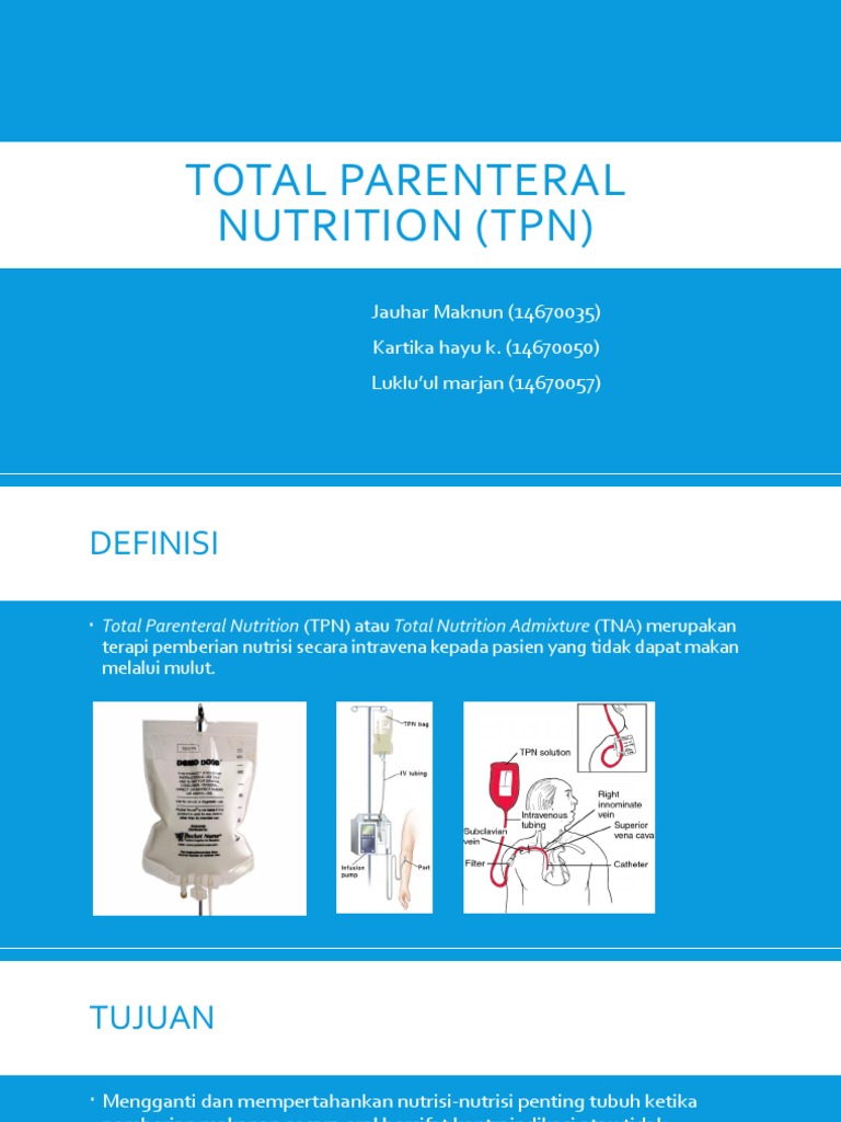 Total Parenteral Nutrition (TPN) | PDF