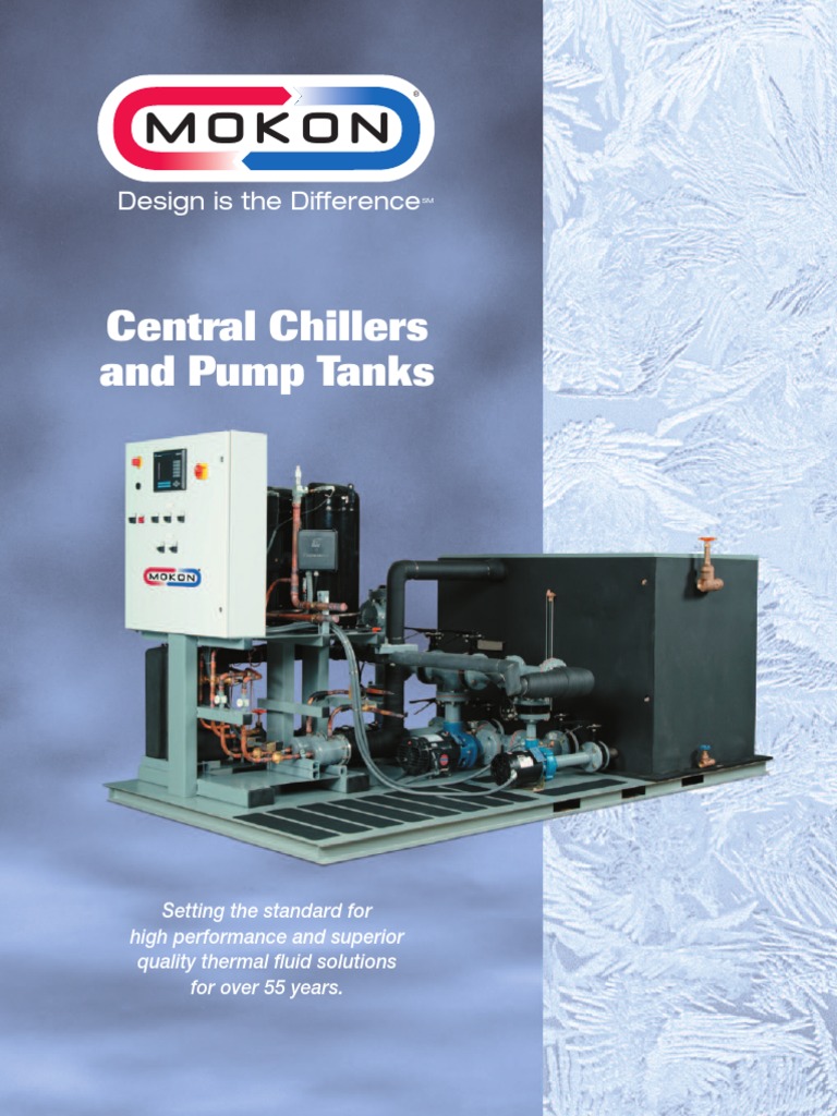 Mokon: Central Chillers and Pump Tanks | PDF | Pump | Gas Compressor
