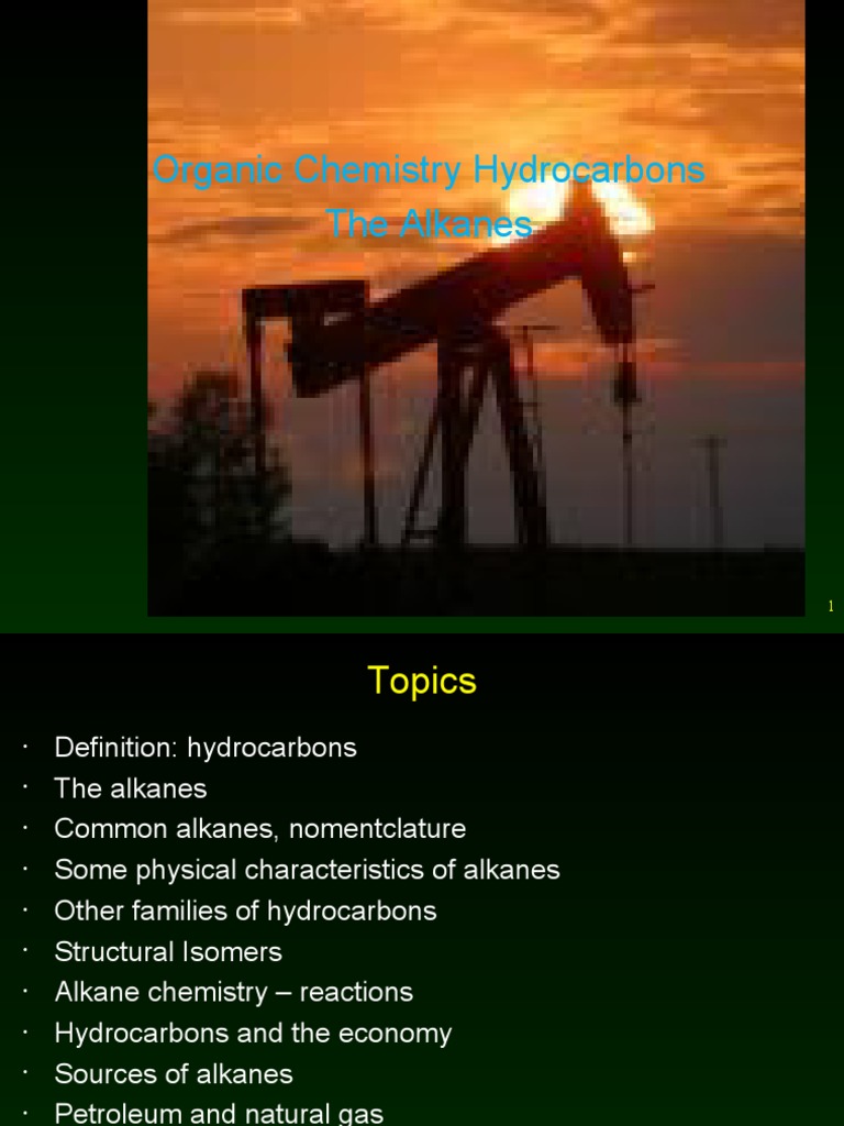 Organic Chemistry - Alkanes | PDF | Alkane | Petroleum