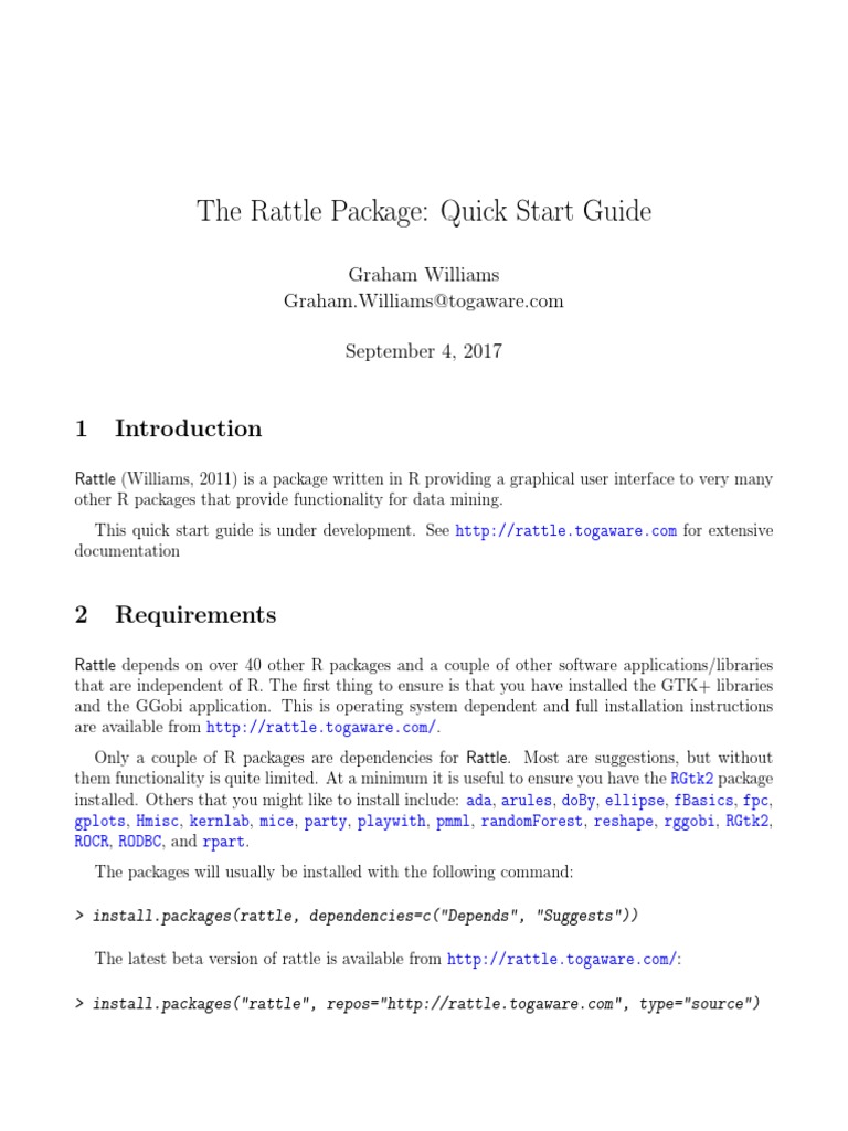 The Rattle Package: Quick Start Guide: Graham Williams September 4 ...