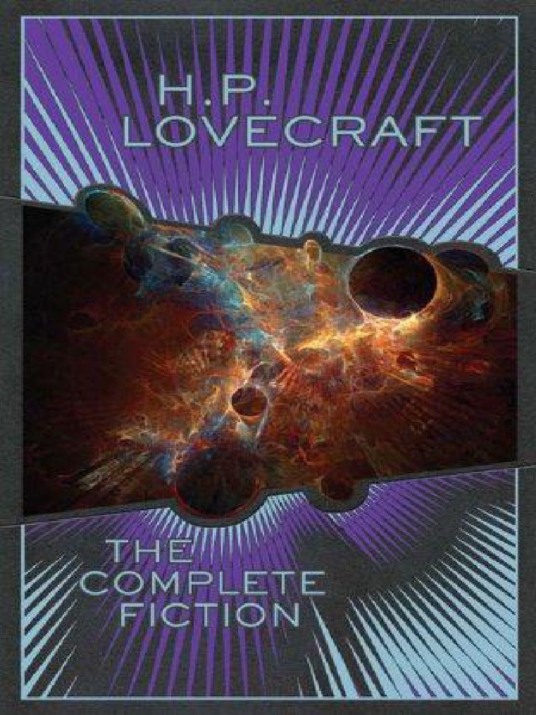 The Complete Fiction - H. P. Lovecraft PDF | PDF | Nature