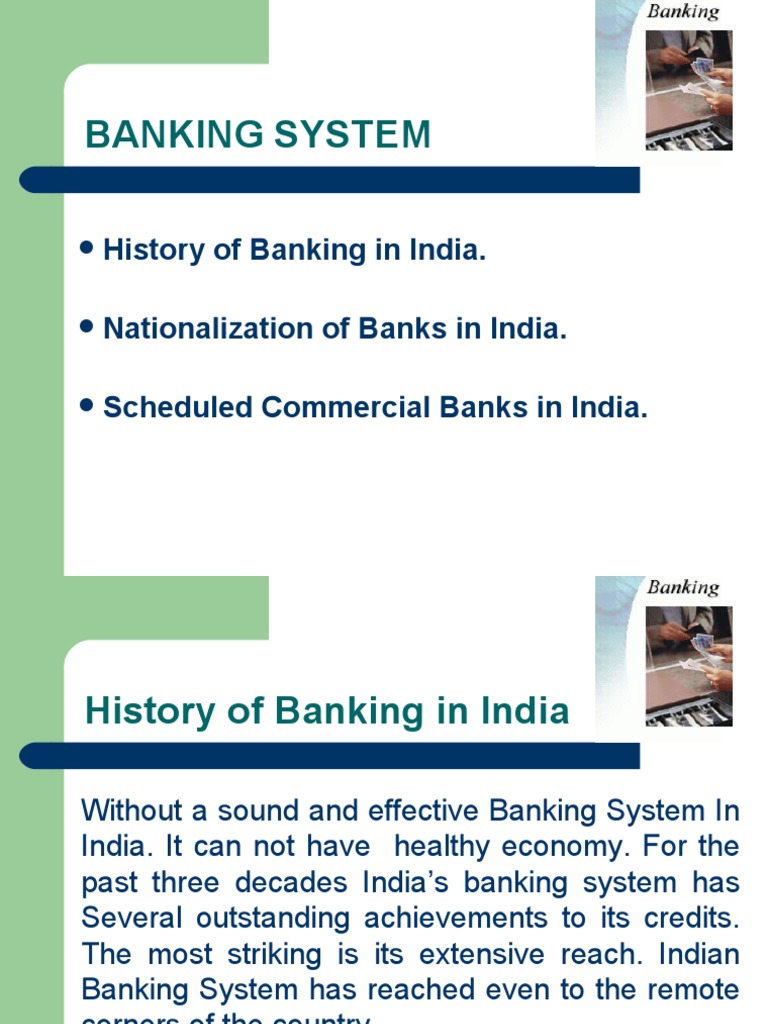 Banking System: History of Banking in India. Nationalization of Banks ...