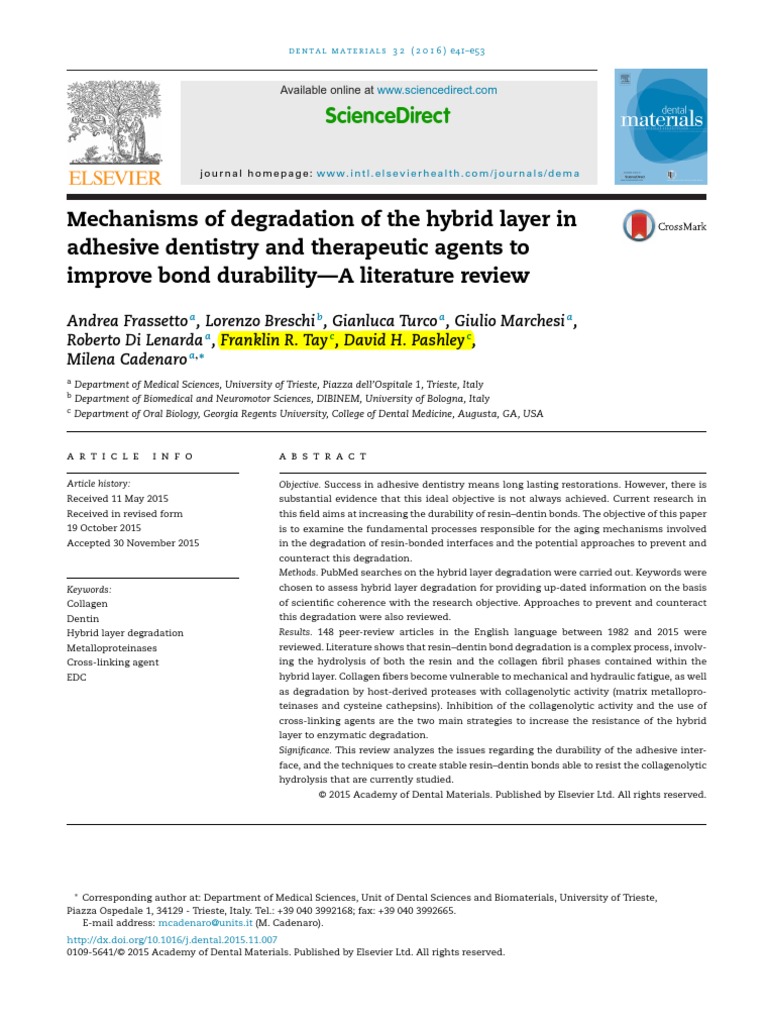 Mechanisms of Degradation of The Hybrid Layer in Adhesive Dentistry and ...