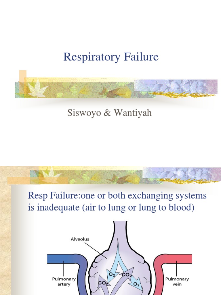 Respiratory Failure (KK 2a) | PDF | Respiratory System | Organ (Anatomy)