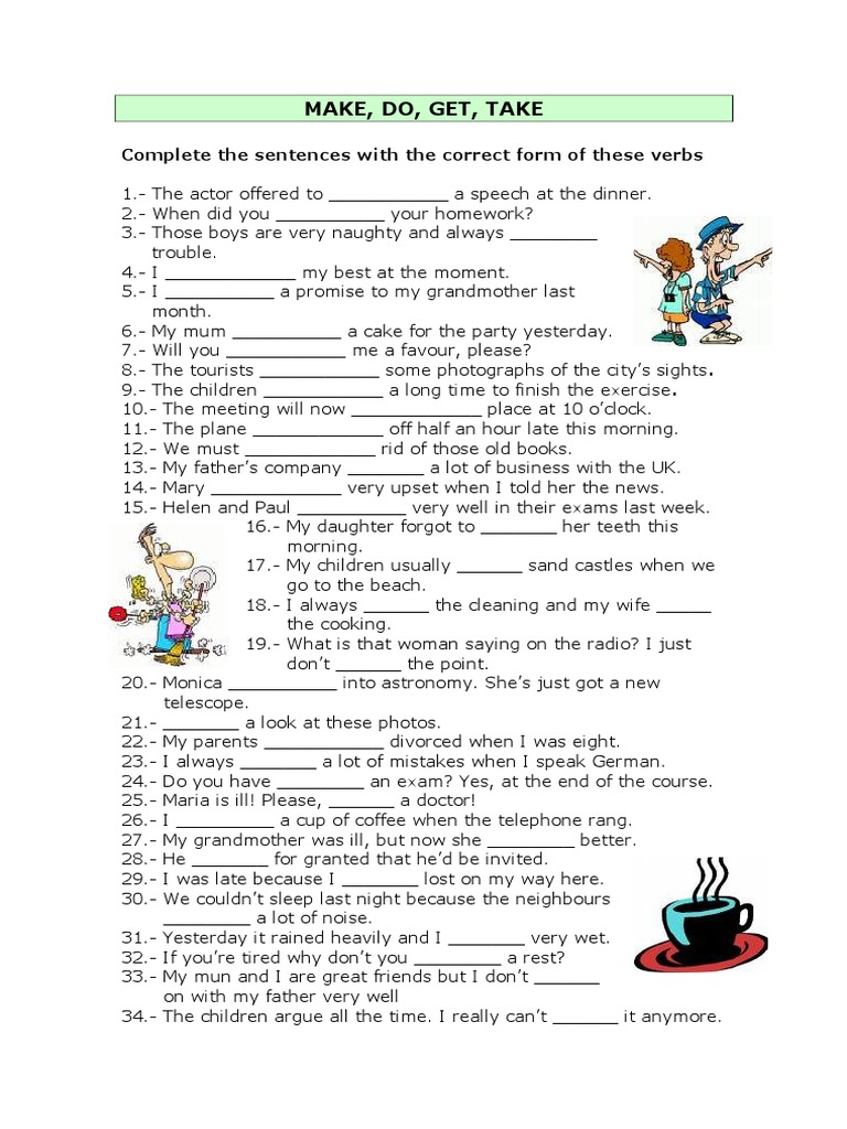 Make, Do, Get, Take: Complete The Sentences With The Correct Form of ...