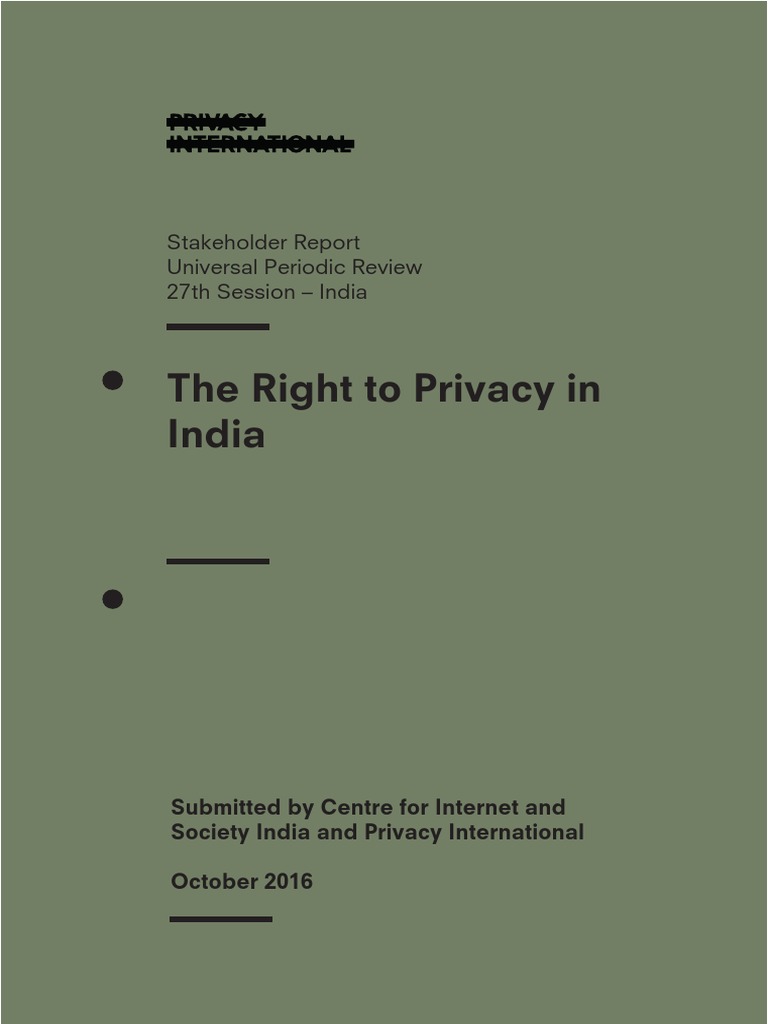 The Right To Privacy in India: Stakeholder Report Universal Periodic ...