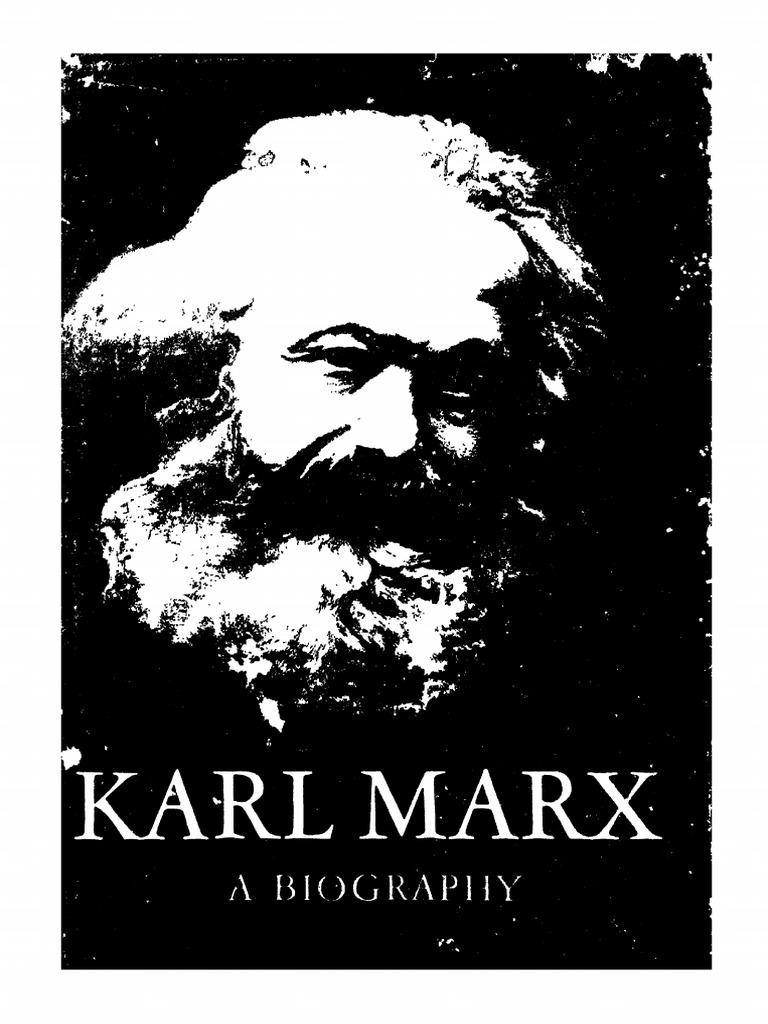 Karl Marx A Biography | PDF