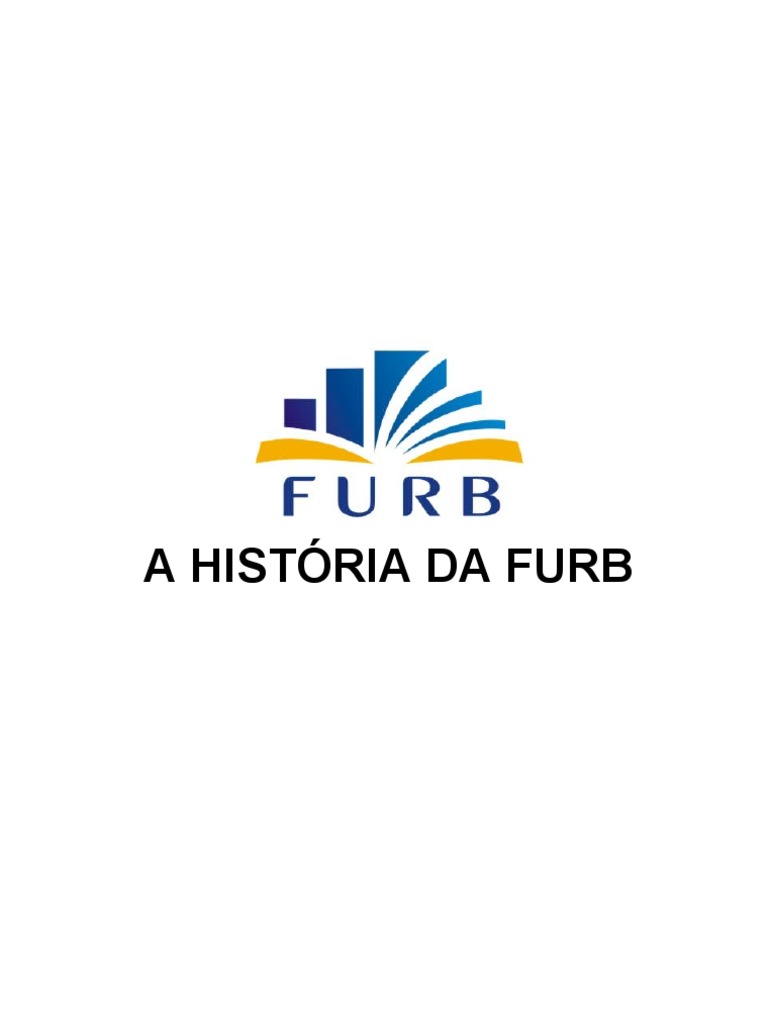 História Da Furb | PDF | Universidade | Pós-graduação