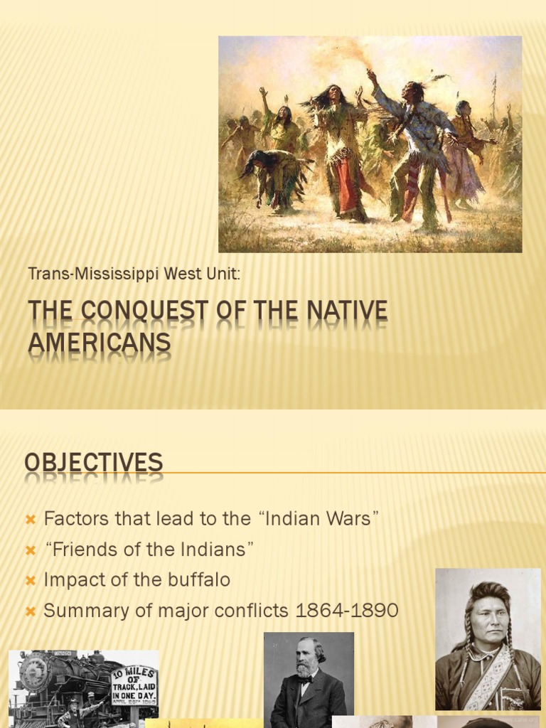 The Conquest of The Native Americans Presentation Version | PDF