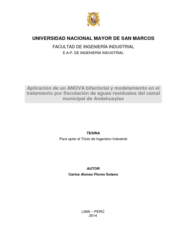Aplicación de Un ANOVA Bifactorial y Modelamiento en El Tratamiento Por Floculación de Aguas ...