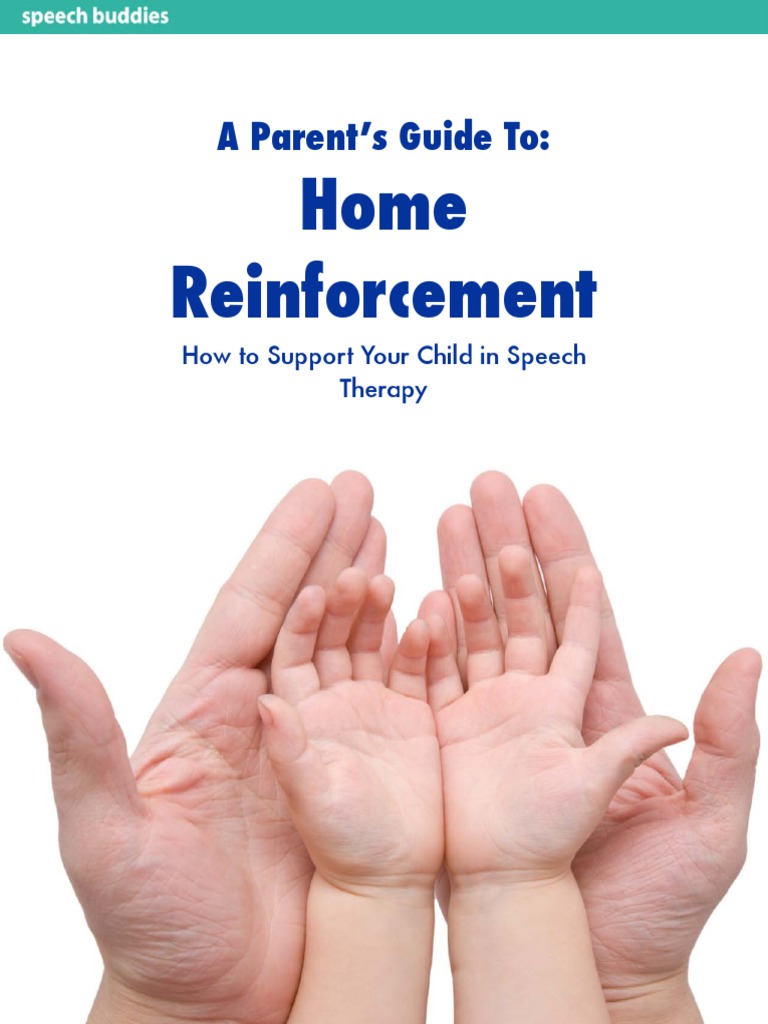 Parent Guide To Speech Therapy Home Reinforcement | PDF | Speech ...
