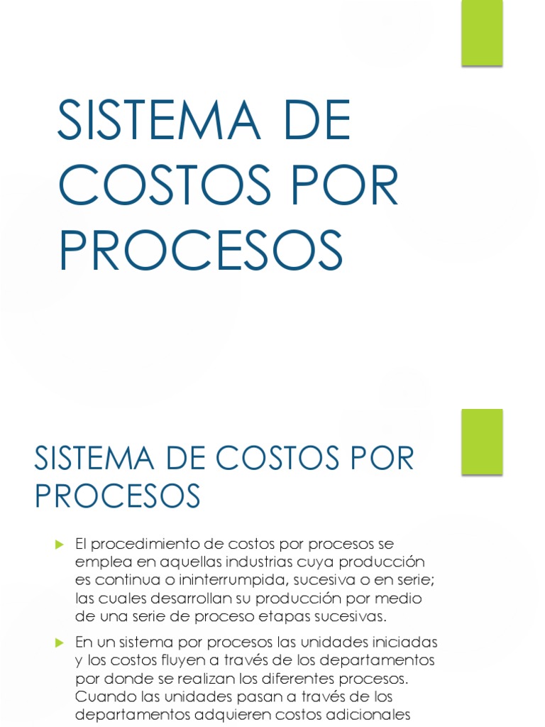 Sistema de costos por procesos | Industrias | Tecnología | Prueba ...