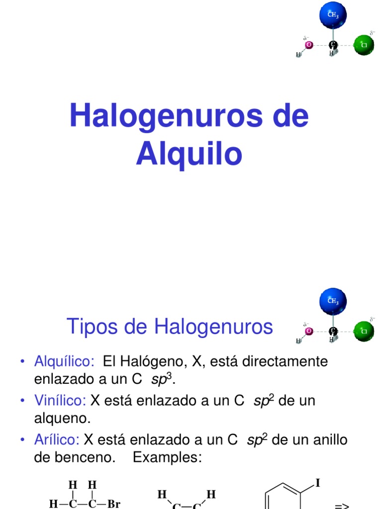 Halogenuros de Alquilo: Reactividad y Nomenclatura | PDF | Enlace ...