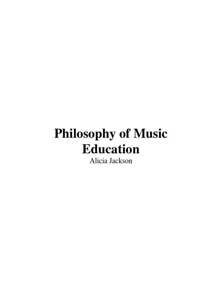 Philosophy of Music Education Insights | PDF | Music Education | Teachers