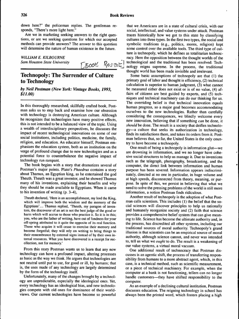 Technopoly: The Surrender of Culture To Technology: by Neil Postman (New York: Vintage Books ...