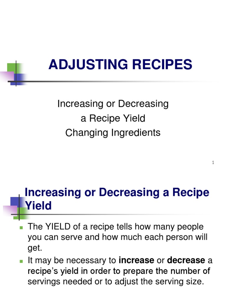 Adjusting Recipe Yields and Ingredients | PDF | Chocolate | Recipe