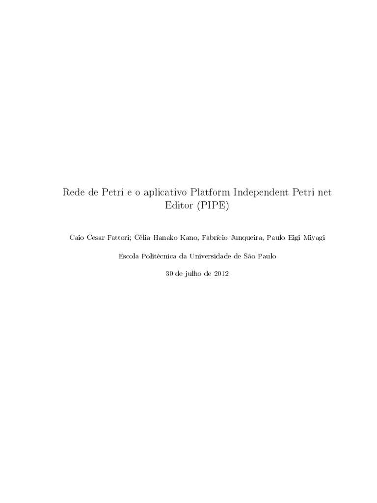 Rede de Petri e o Aplicativo Platform Independent Petri Net Editor ...