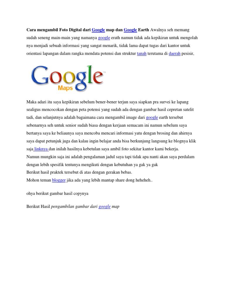 Cara Mengambil Foto Digital Dari Google Map Dan Google Earth Awalnya ...