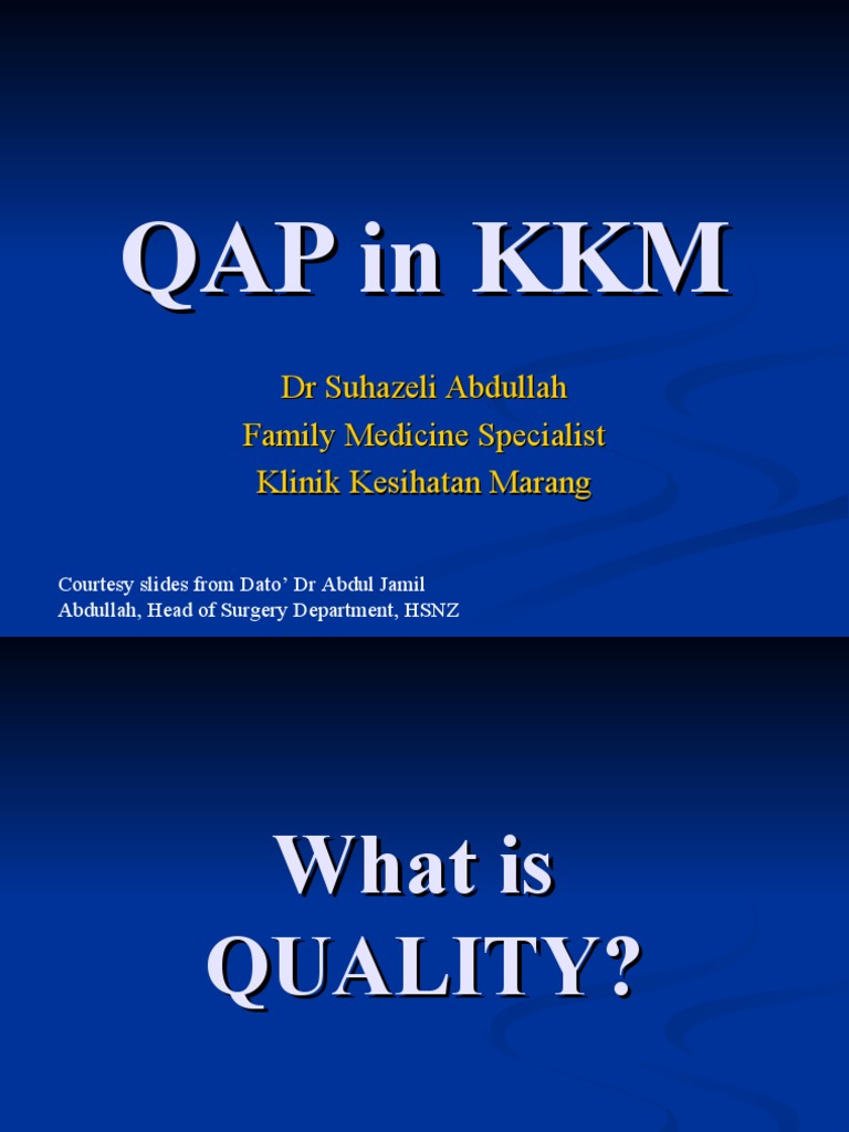 QAP in KKM | PDF | Quality Assurance | Hospital