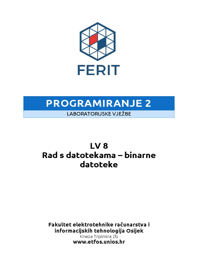 Programiranje 2: LV8 Rad S Datotekama - Binarne Datoteke | PDF