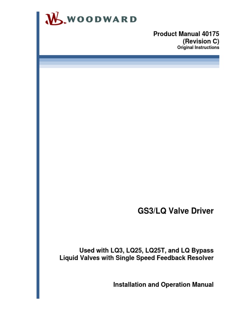 Product Manual 40175 (Revision C) : GS3/LQ Valve Driver | PDF | Relay ...