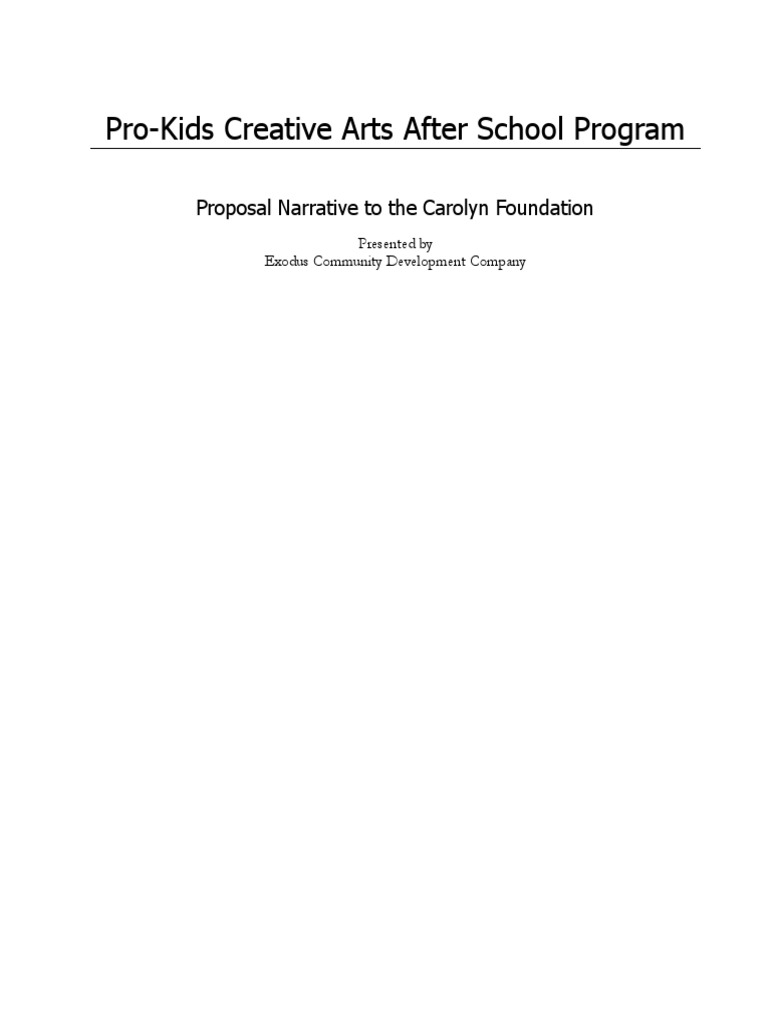 Pro-Kids Creative Arts After School Program: Proposal Narrative To The ...