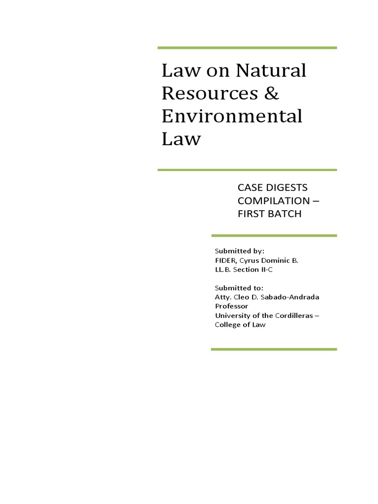 Case Digest Compilation - Nat. Res. | PDF | Injunction | Lawsuit