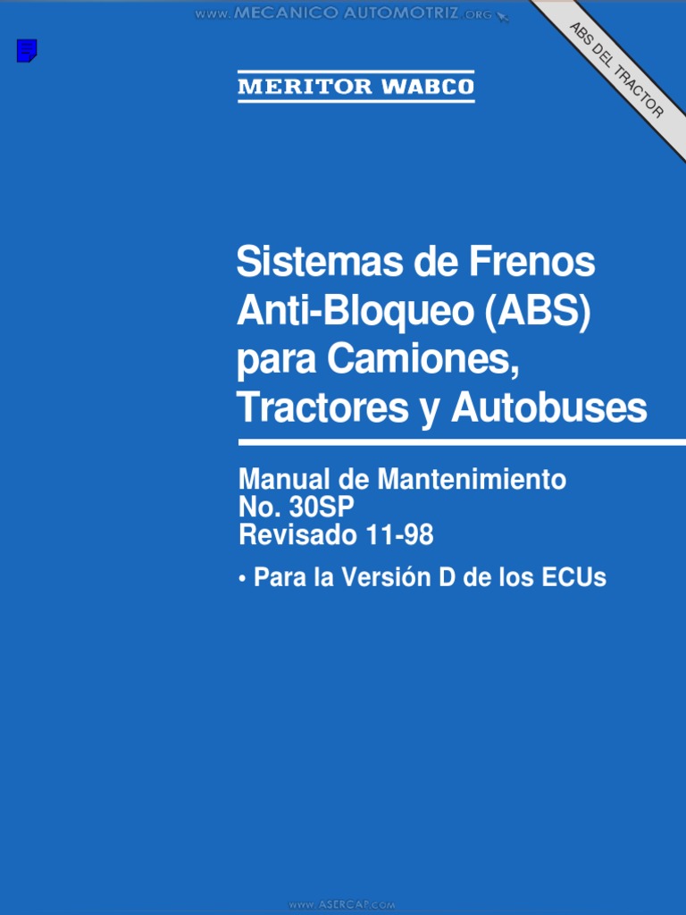 Manual Mantenimiento Sistemas Frenos Antibloqueo Meritor Wabco Abs Camiones PDF | PDF | Amianto ...