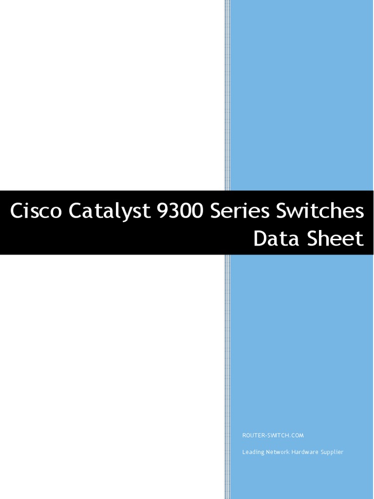 Cisco Catalyst 9300 Series Switches Data Sheet | PDF | Network Switch ...