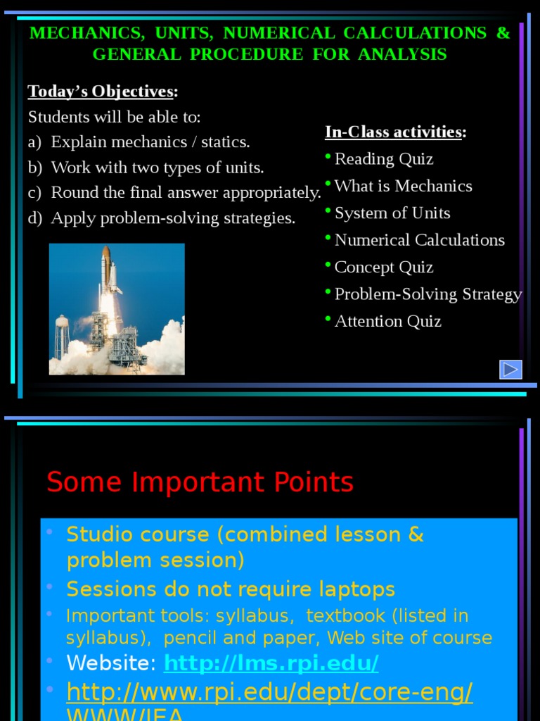 Today's Objectives:: Mechanics, Units, Numerical Calculations & General Procedure For Analysis ...