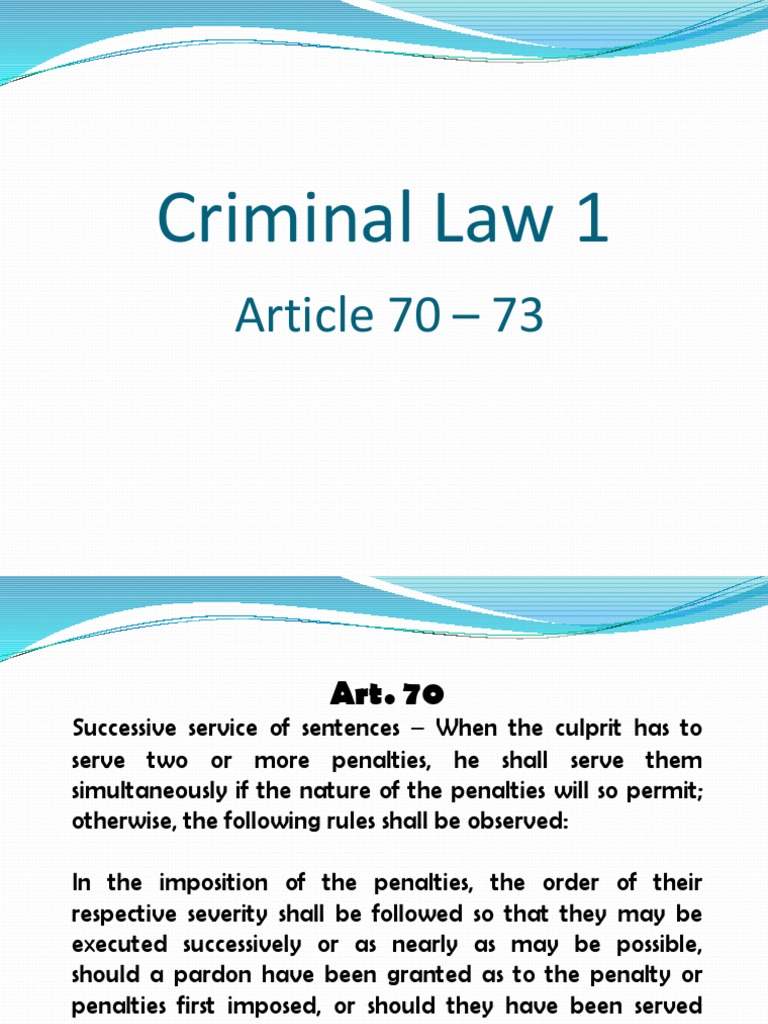 Article 70: Threefold Rule in Sentencing | PDF | Sentence (Law ...