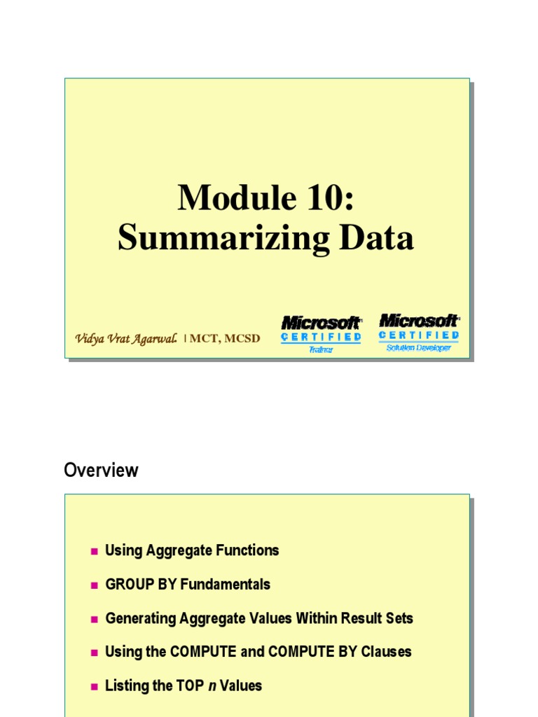 Module 10 Summarizing Data | PDF | Information Technology Management | Information Retrieval
